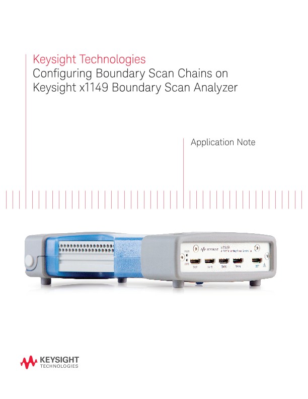 Configuring Boundary Scan Chains on Keysight x1149 Boundary Scan ...